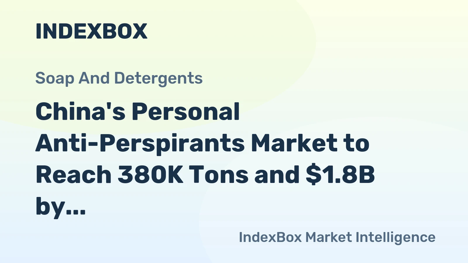 China's Personal Anti-Perspirants Market to Reach 380K Tons and $1.8B by 2035