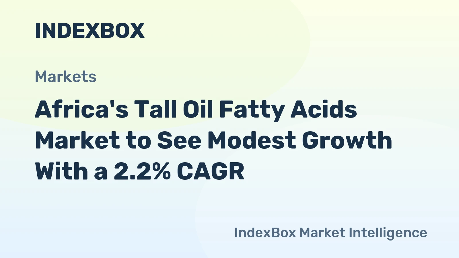 Africa's Tall Oil Fatty Acids Market to See Modest Growth With a 2.2% CAGR