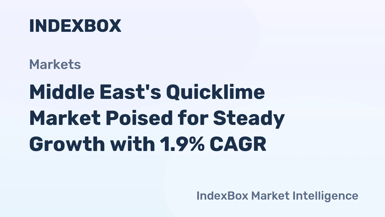 Middle East's Quicklime Market Poised for Steady Growth with 1.9% CAGR