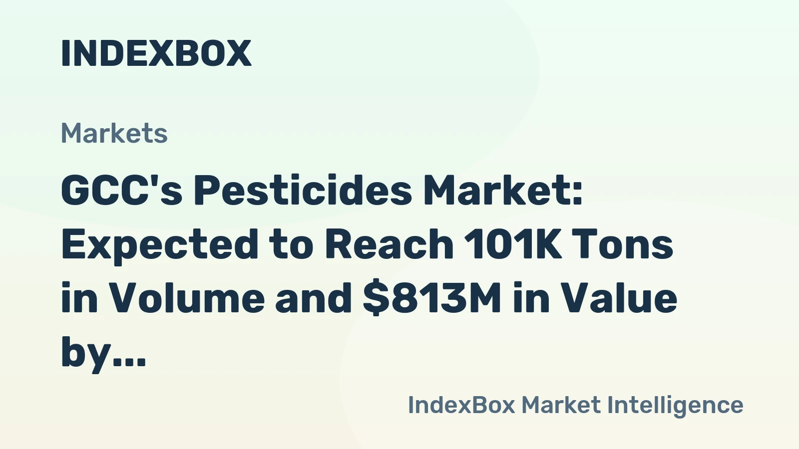 GCC's Pesticides Market: Expected to Reach 101K Tons in Volume and $813M in Value by 2035