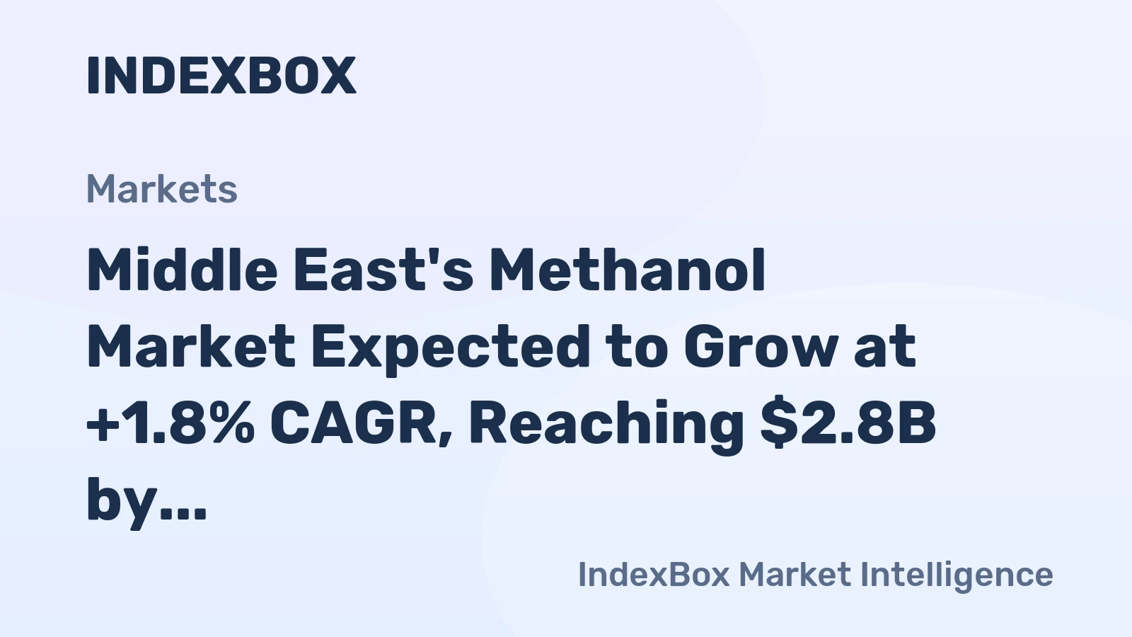 Middle East's Methanol Market Expected to Grow at +1.8% CAGR, Reaching $2.8B by 2035