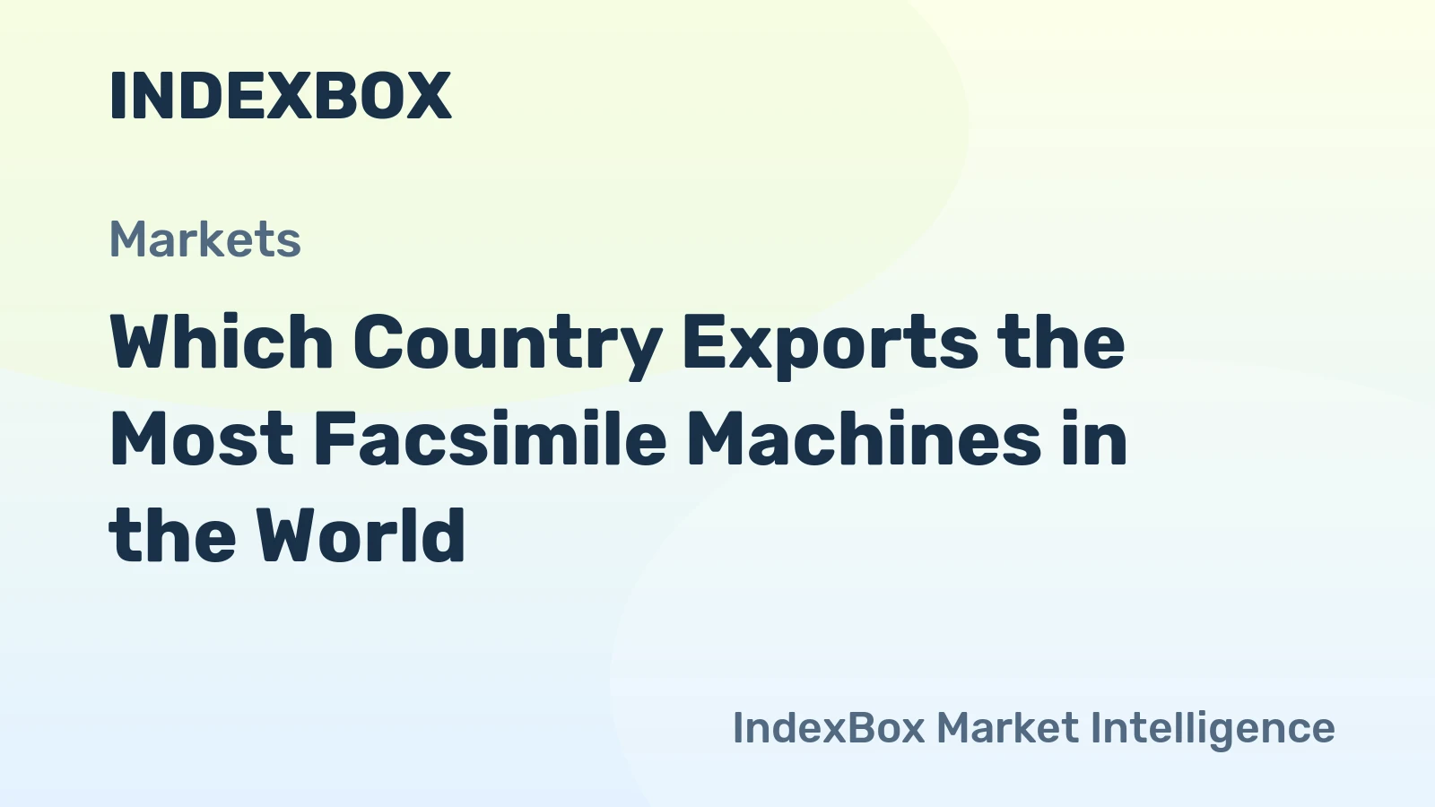 Which Country Exports the Most Facsimile Machines in the World?