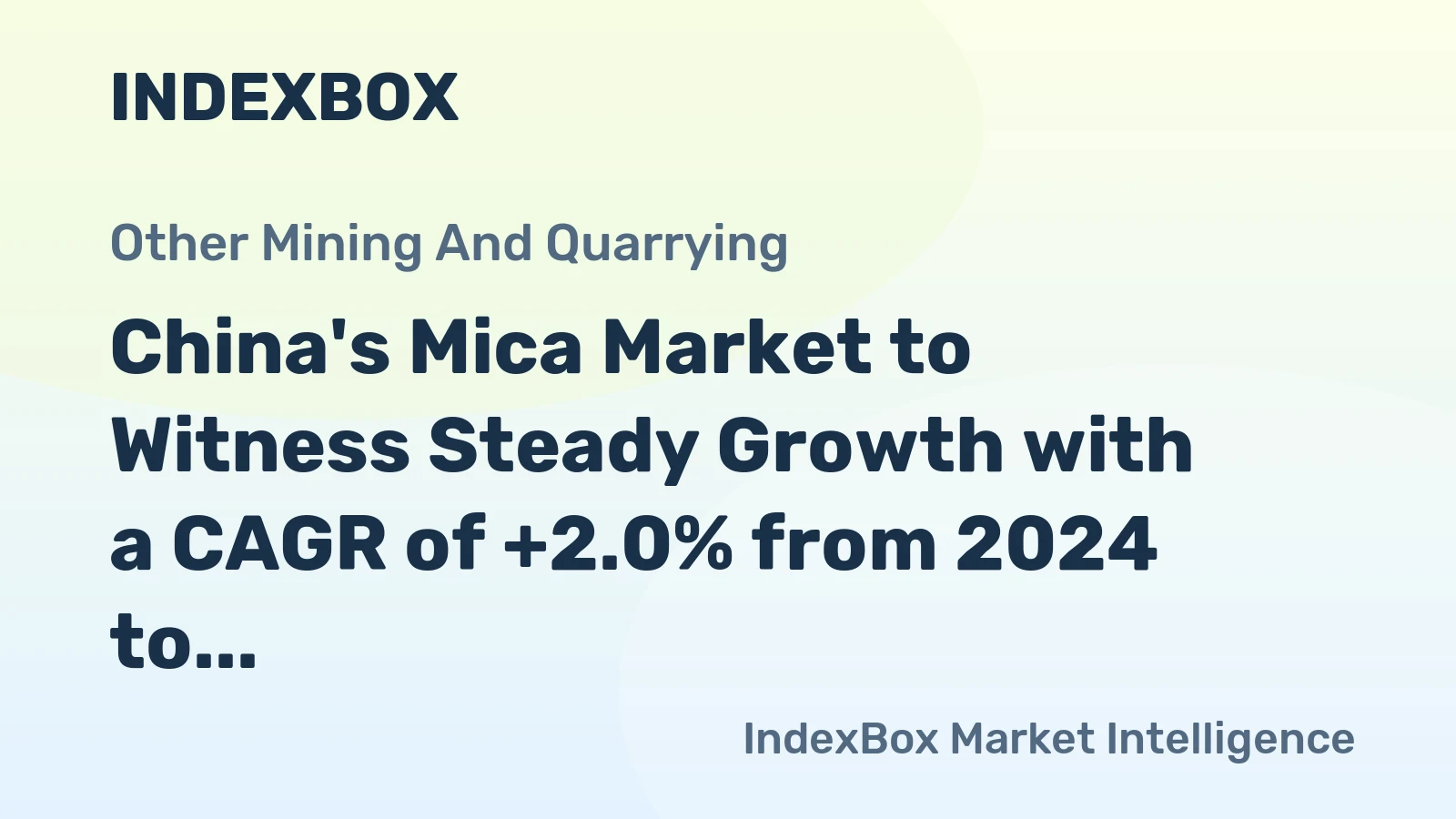 China's Mica Market to Witness Steady Growth with a CAGR of +2.0% from 2024 to 2035