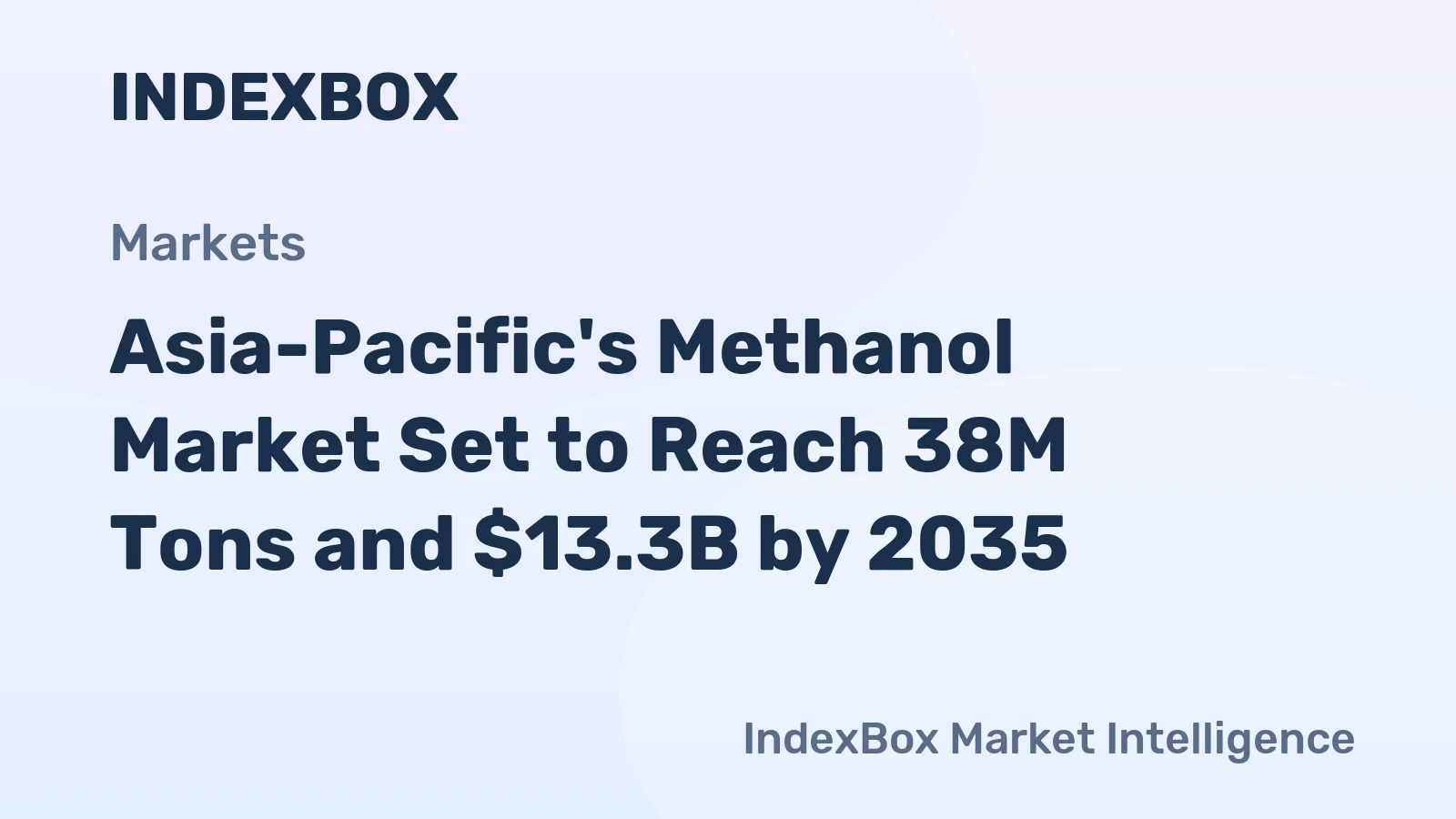 Asia-Pacific's Methanol Market Set to Reach 38M Tons and $13.3B by 2035