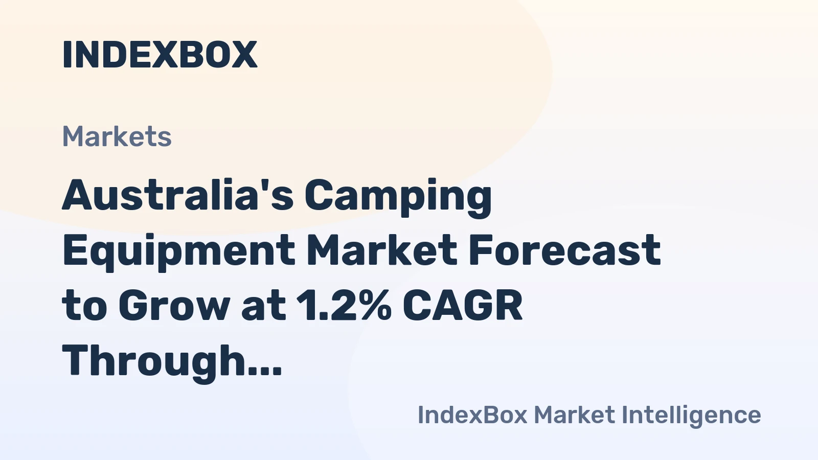 Australia's Camping Equipment Market Forecast to Grow at 1.2% CAGR Through 2035