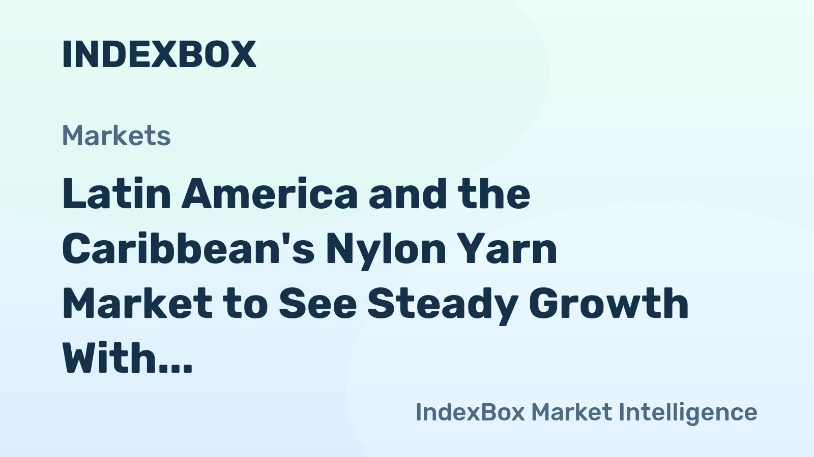 Latin America and the Caribbean's Nylon Yarn Market to See Steady Growth With 04% Volume CAGR Through 2035
