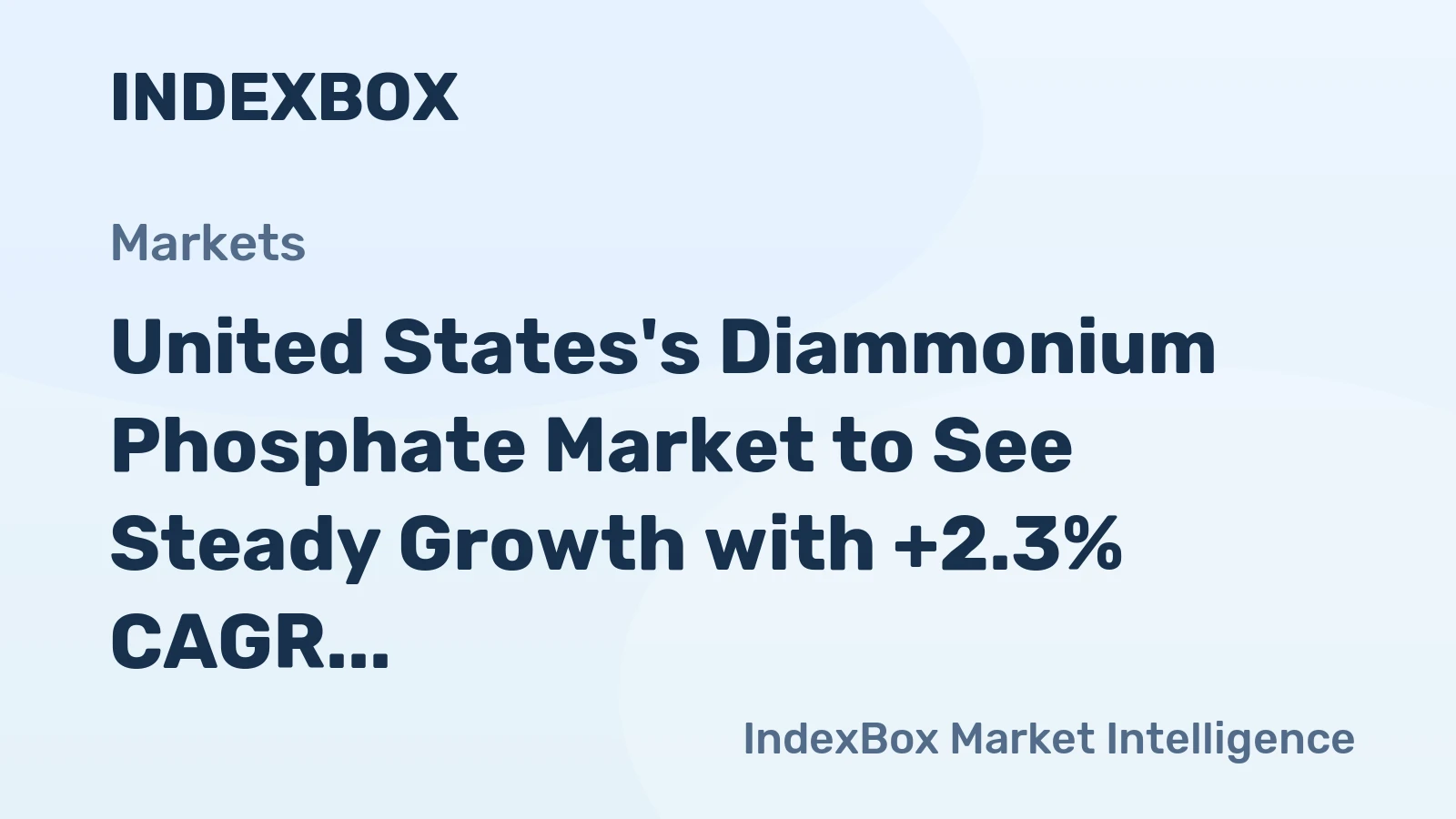 United States's Diammonium Phosphate Market to See Steady Growth with +2.3% CAGR through 2035