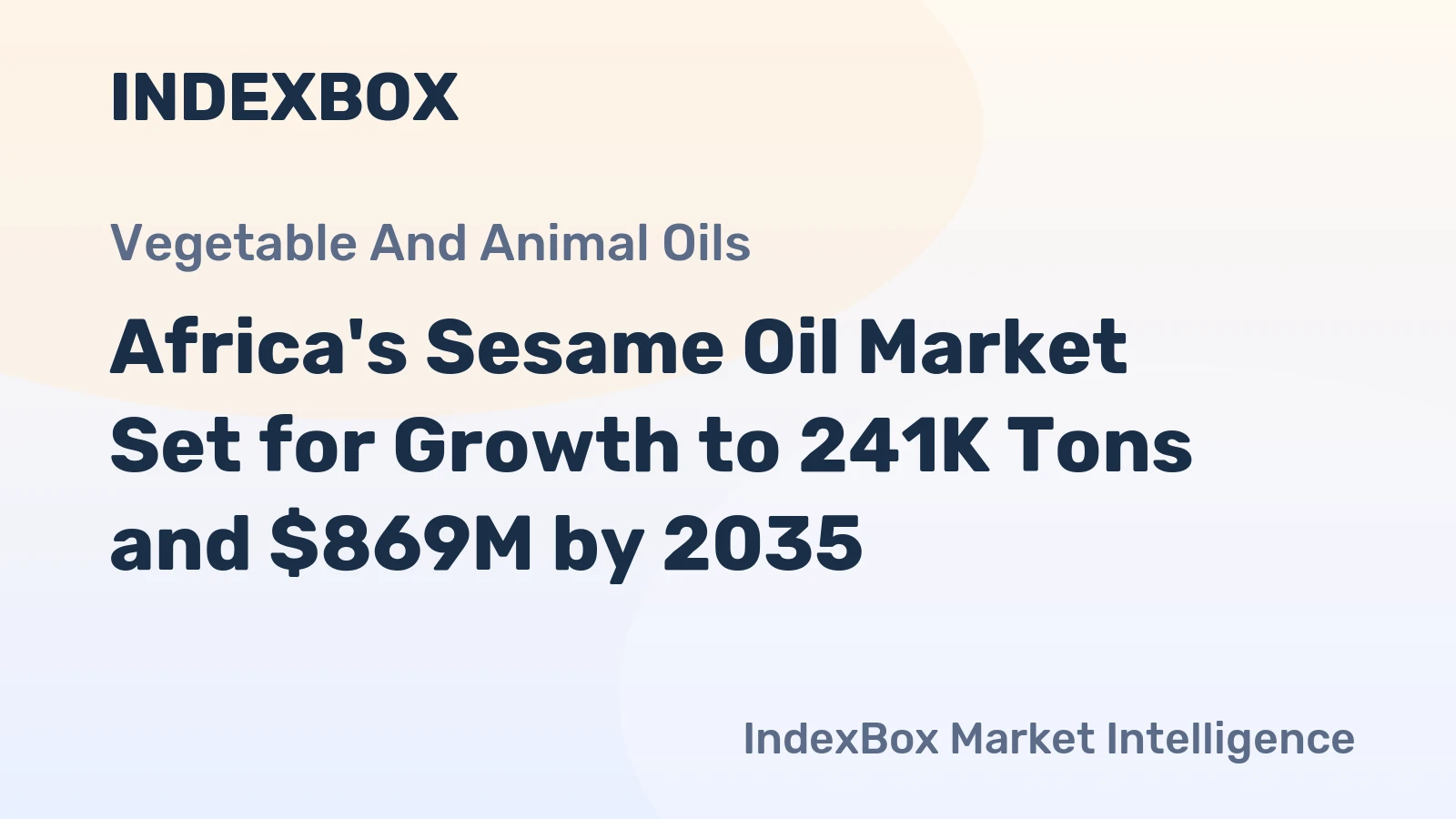 Africa's Sesame Oil Market Set for Growth to 241K Tons and $869M by 2035