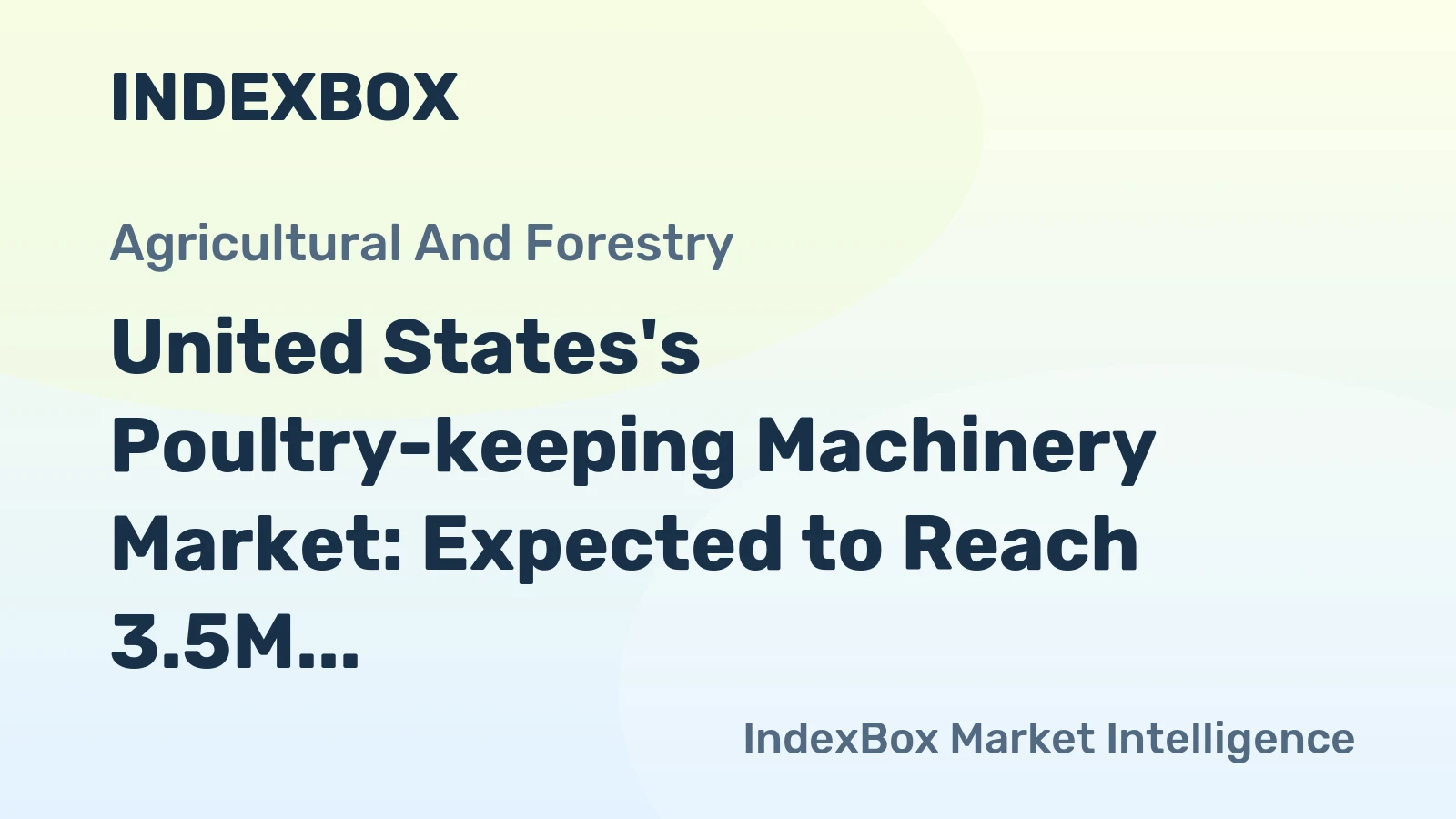 United States's Poultry-keeping Machinery Market: Expected to Reach 3.5M Units and $299M by 2035