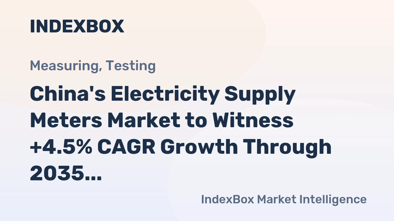 China's Electricity Supply Meters Market to Witness +4.5% CAGR Growth Through 2035
