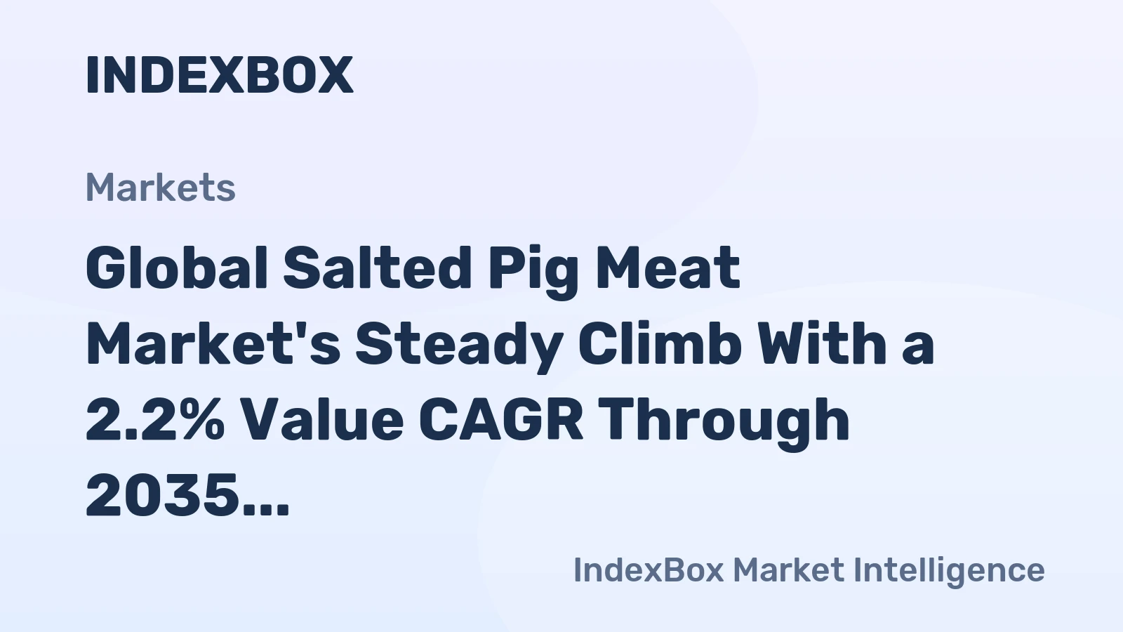 Global Salted Pig Meat Market's Steady Climb With a 2.2% Value CAGR Through 2035