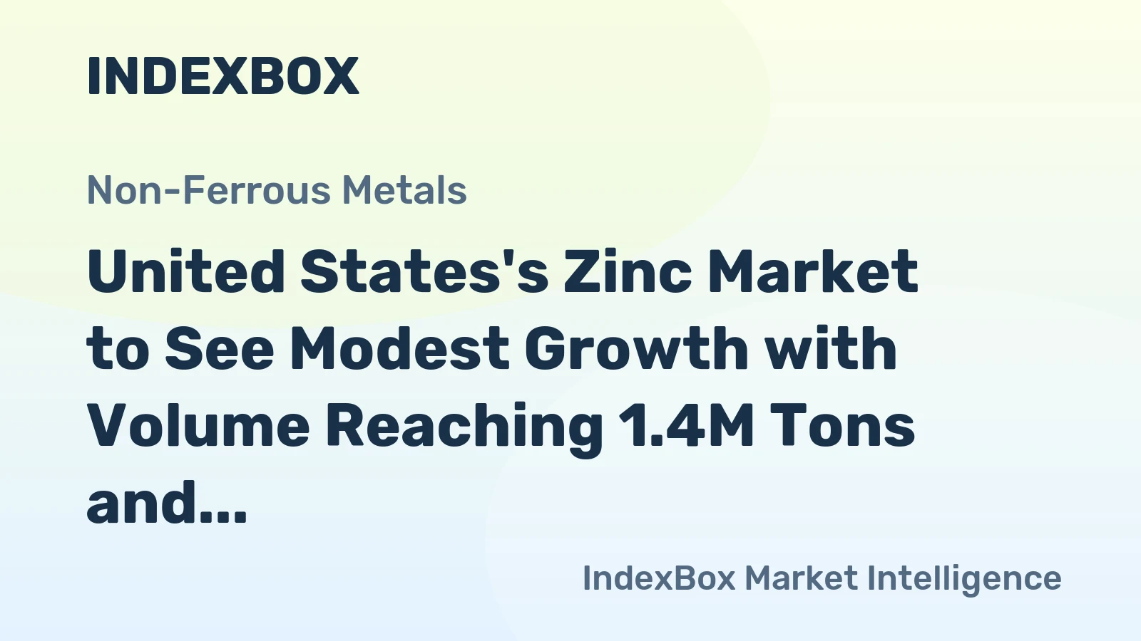 United States's Zinc Market to See Modest Growth with Volume Reaching 1.4M Tons and Value Climbing to $4.7B by 2035