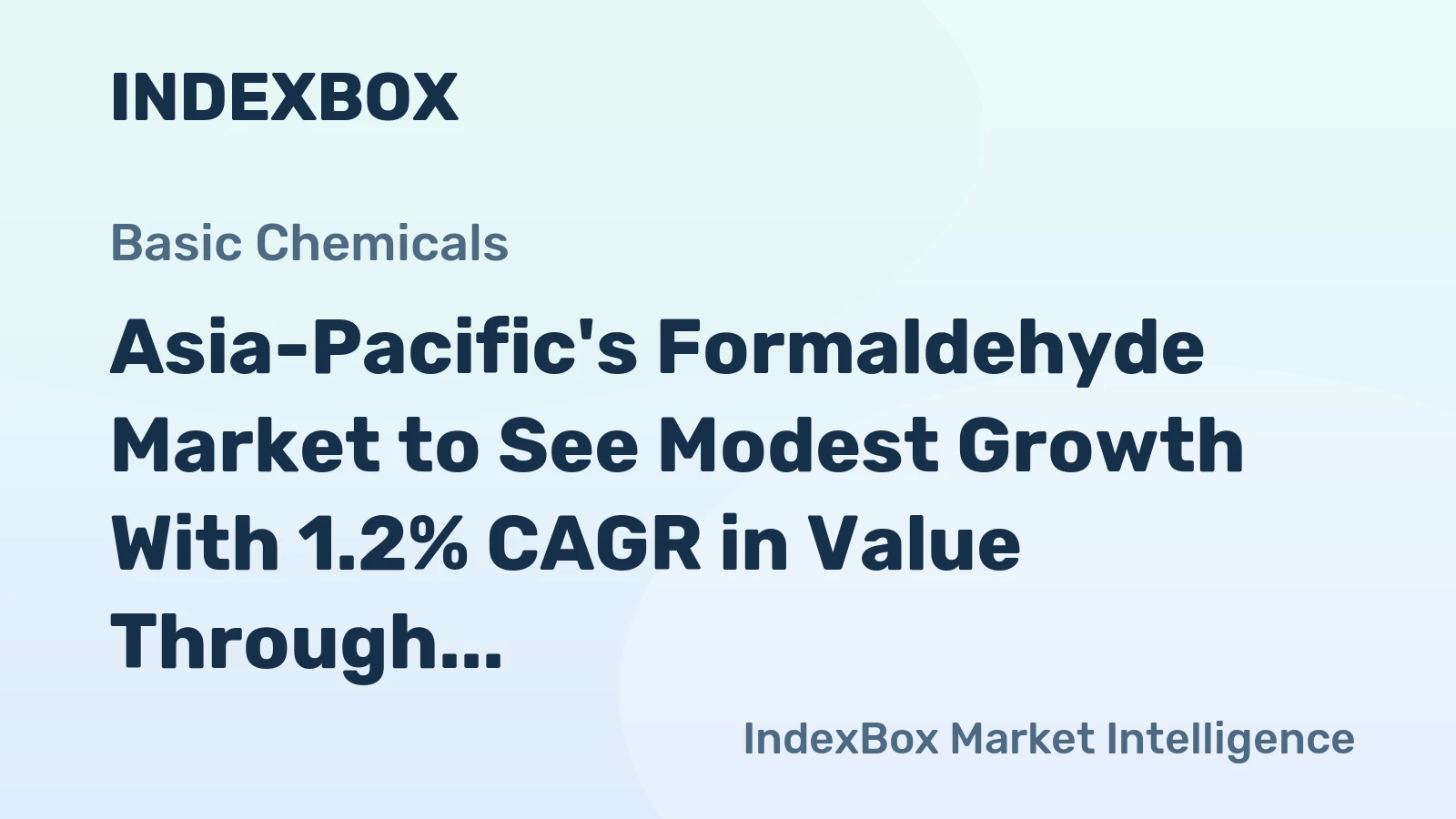 Asia-Pacific's Formaldehyde Market to See Modest Growth With 1.2% CAGR in Value Through 2035