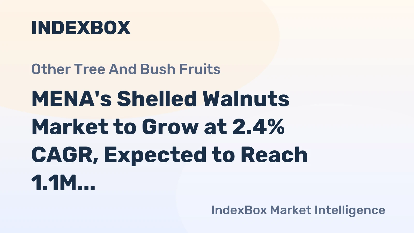 MENA's Shelled Walnuts Market to Grow at 2.4% CAGR, Expected to Reach 1.1M Tons by 2035