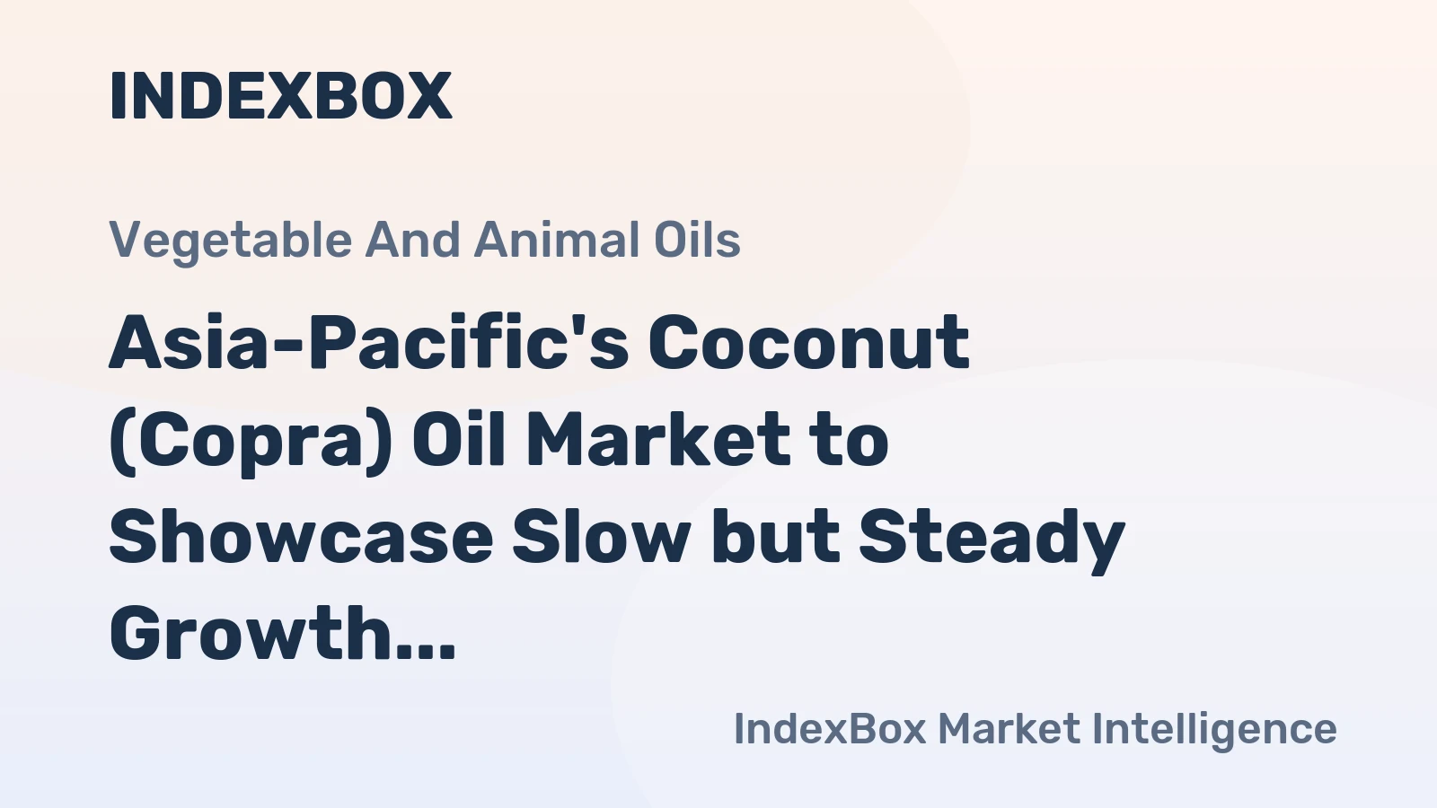 Asia-Pacific's Coconut (Copra) Oil Market to Showcase Slow but Steady Growth with +1.0% CAGR by 2035