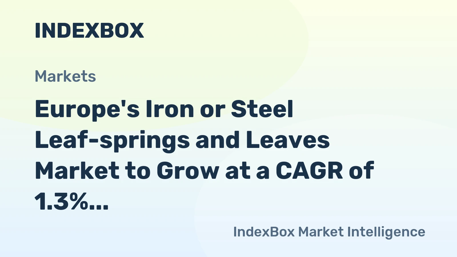 Europe's Iron or Steel Leaf-springs and Leaves Market to Grow at a CAGR of 1.3% from 2024 to 2035