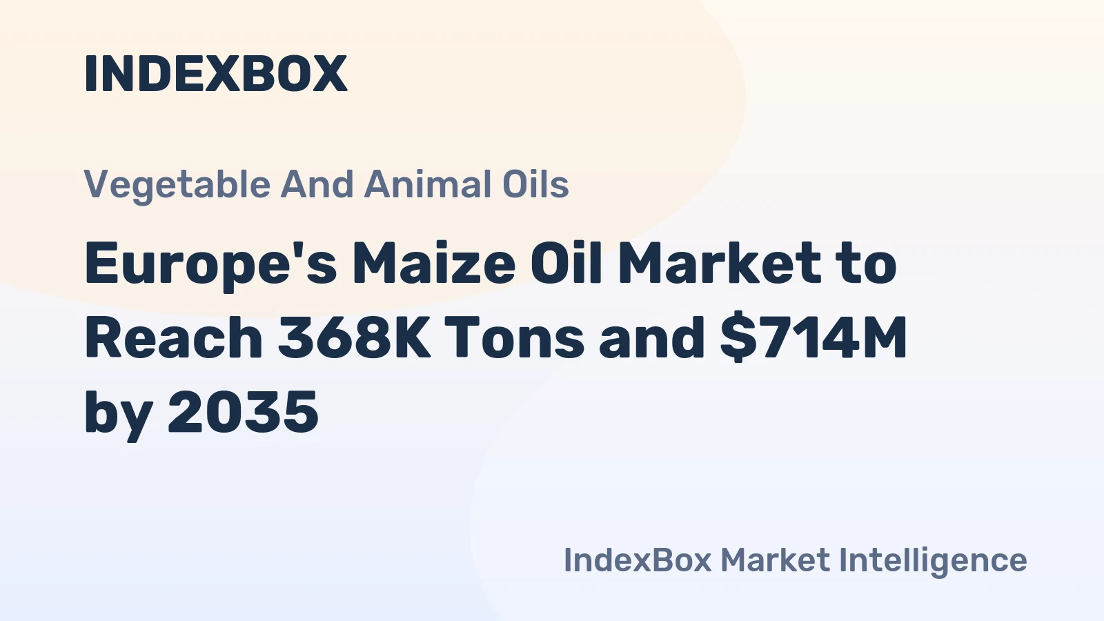 Europe's Maize Oil Market to Reach 368K Tons and $714M by 2035
