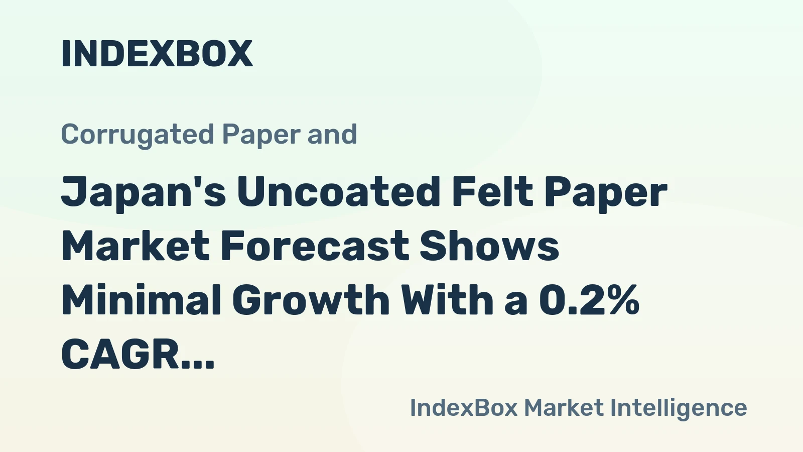 Japan's Uncoated Felt Paper Market Forecast Shows Minimal Growth With a 0.2% CAGR Through 2035