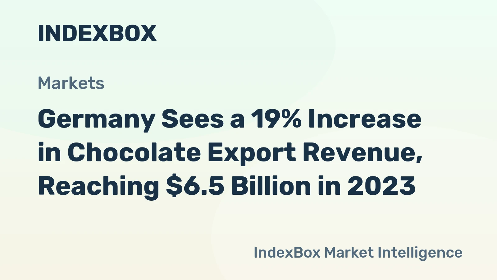 Germany Sees a 19% Increase in Chocolate Export Revenue, Reaching $6.5 Billion in 2023