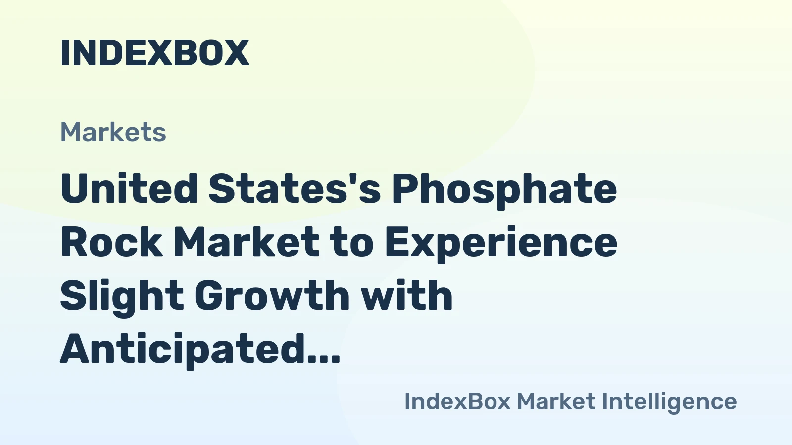 United States's Phosphate Rock Market to Experience Slight Growth with Anticipated CAGR of +0.2%