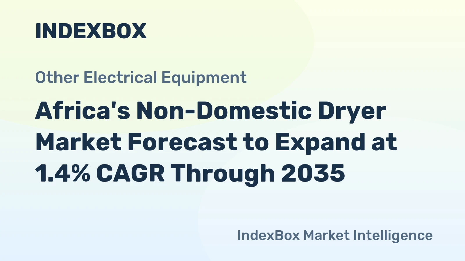 Africa's Non-Domestic Dryer Market Forecast to Expand at 1.4% CAGR Through 2035