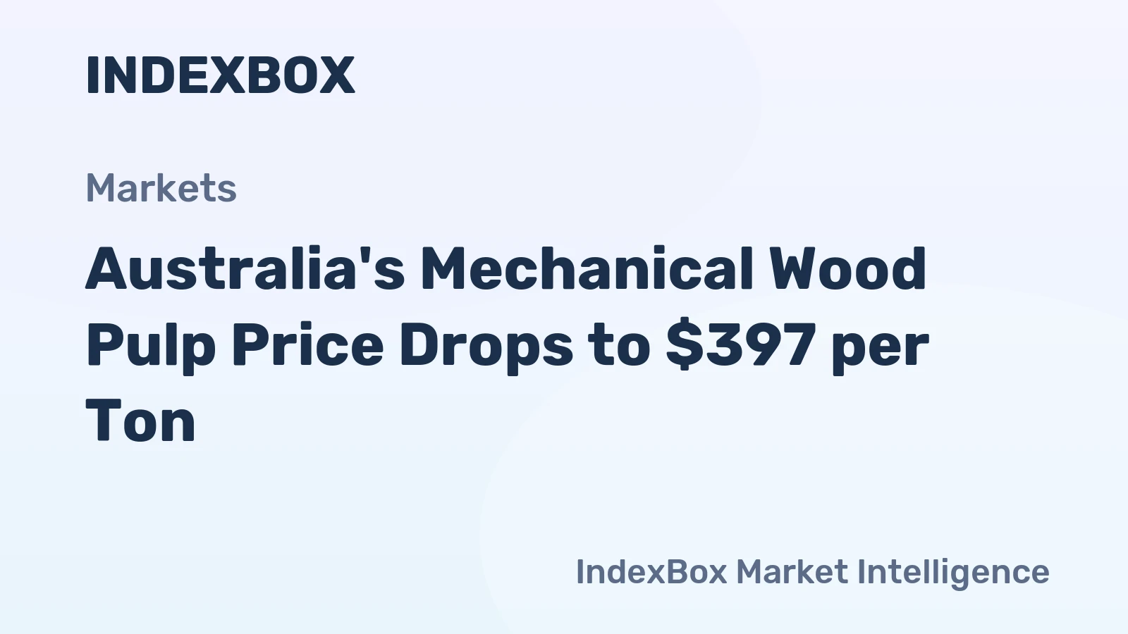 Australia's Mechanical Wood Pulp Price Drops to $397 per Ton