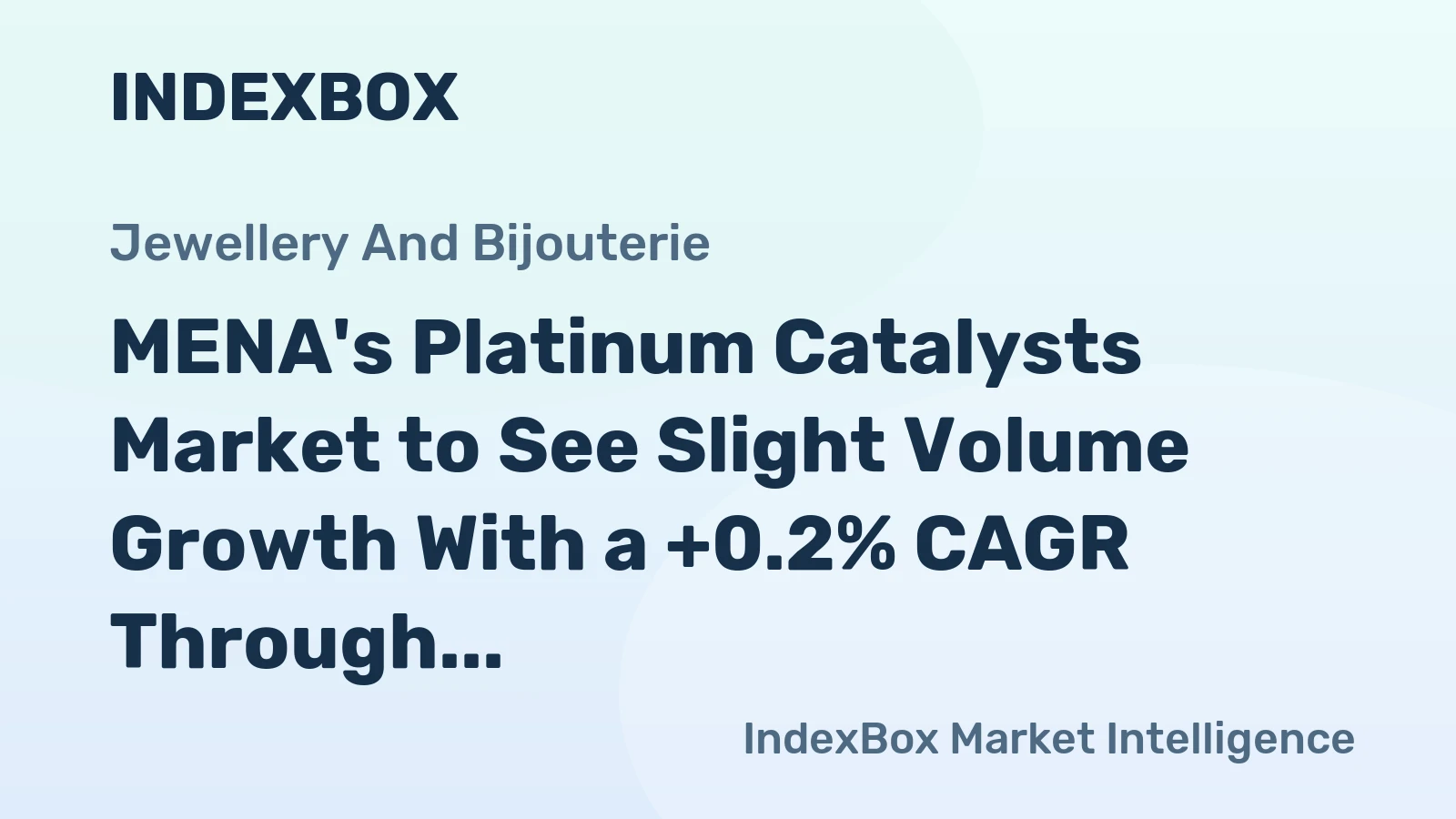 MENA's Platinum Catalysts Market to See Slight Volume Growth With a +0.2% CAGR Through 2035