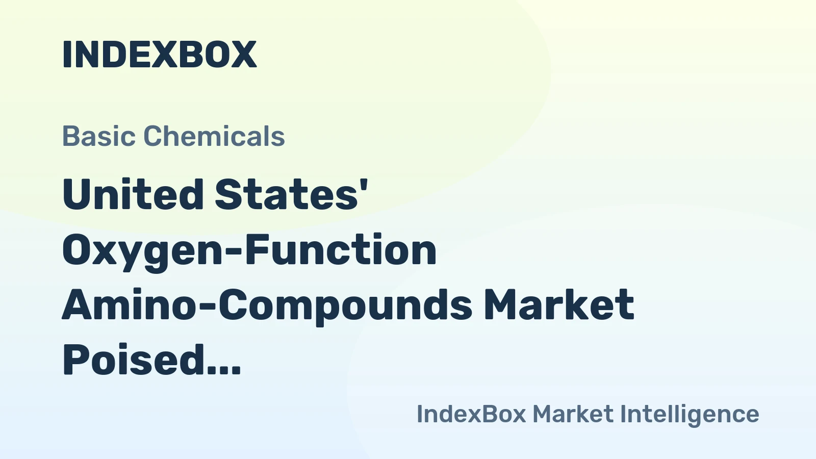 United States' Oxygen-Function Amino-Compounds Market Poised for Steady Growth With 2.6% CAGR in Value Through 2035
