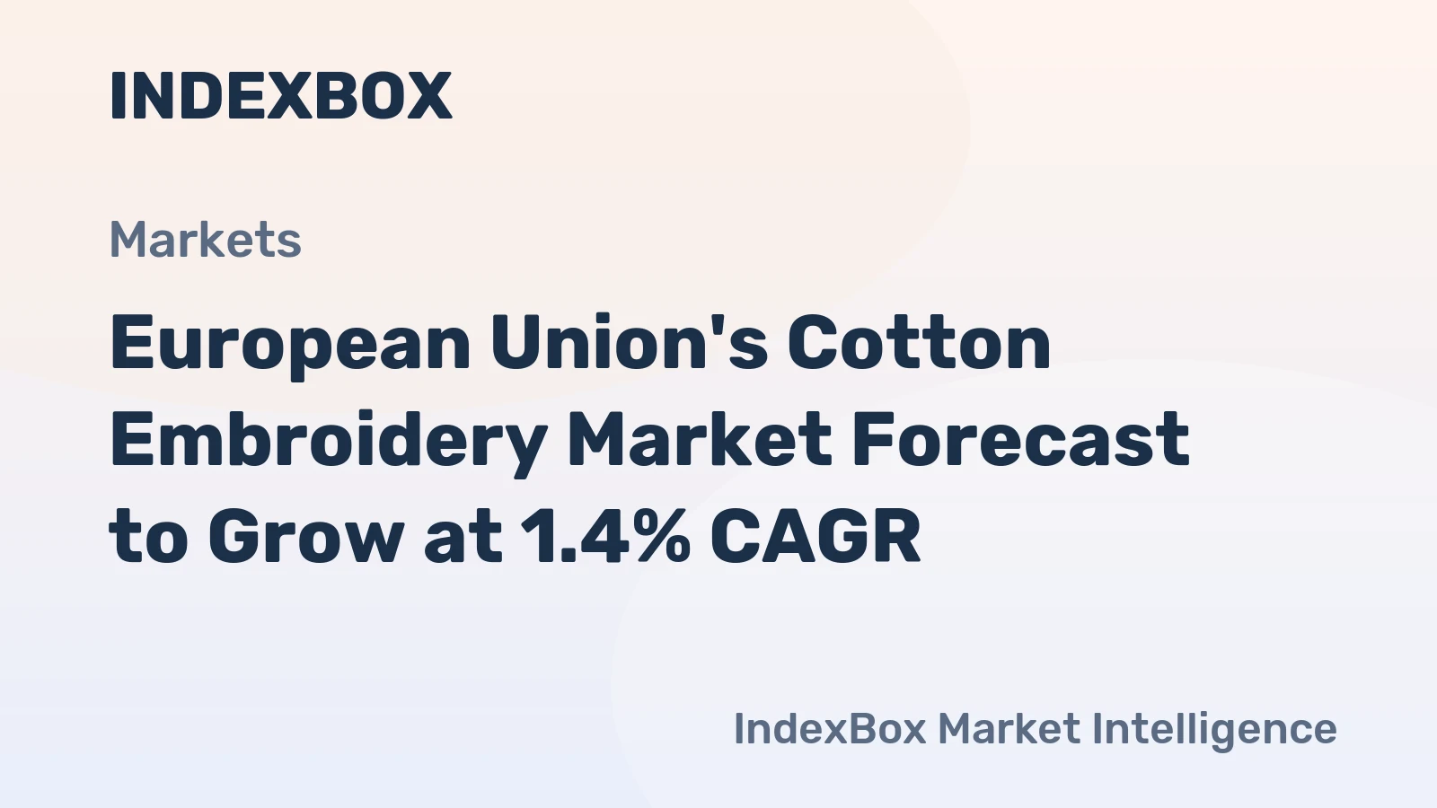 European Union's Cotton Embroidery Market Forecast to Grow at 1.4% CAGR