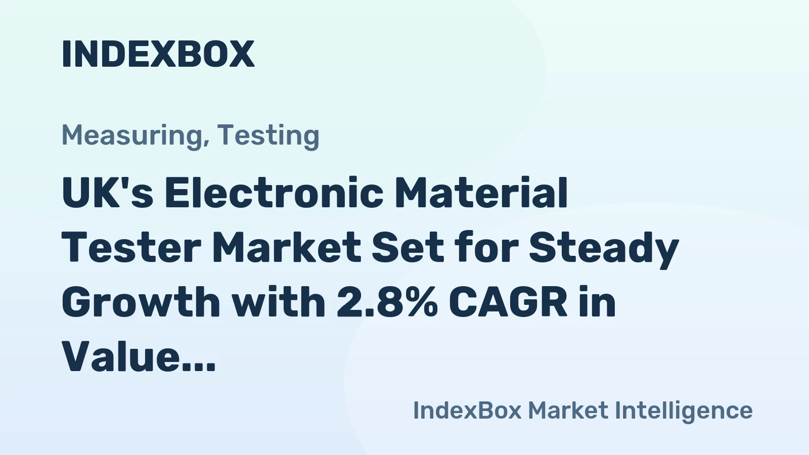 UK's Electronic Material Tester Market Set for Steady Growth with 2.8% CAGR in Value Through 2035