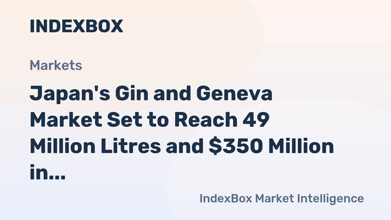 Japan's Gin and Geneva Market Set to Reach 49 Million Litres and $350 Million in Value