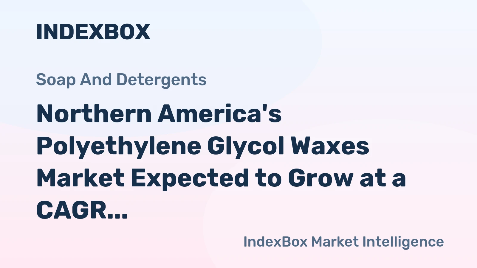 Northern America's Polyethylene Glycol Waxes Market Expected to Grow at a CAGR of +1.5% until 2035, Reaching $518M