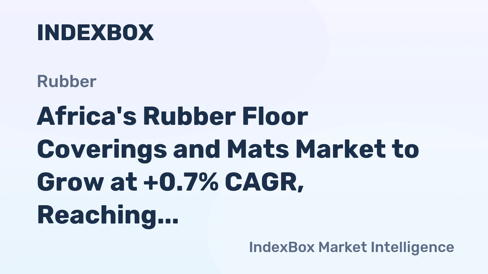 Africa's Rubber Floor Coverings and Mats Market to Grow at +0.7% CAGR, Reaching $124M by 2035