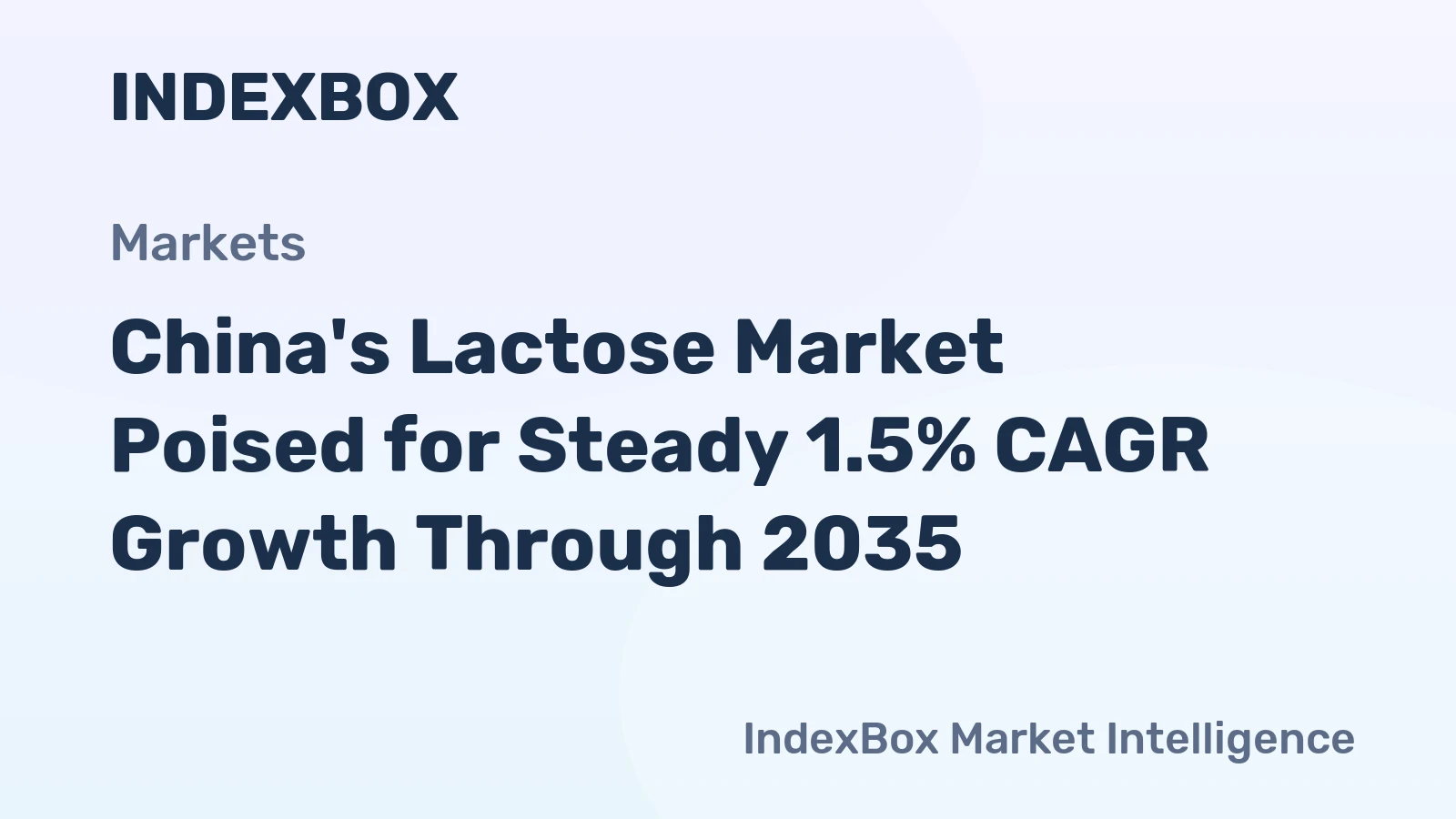 China's Lactose Market Poised for Steady 1.5% CAGR Growth Through 2035