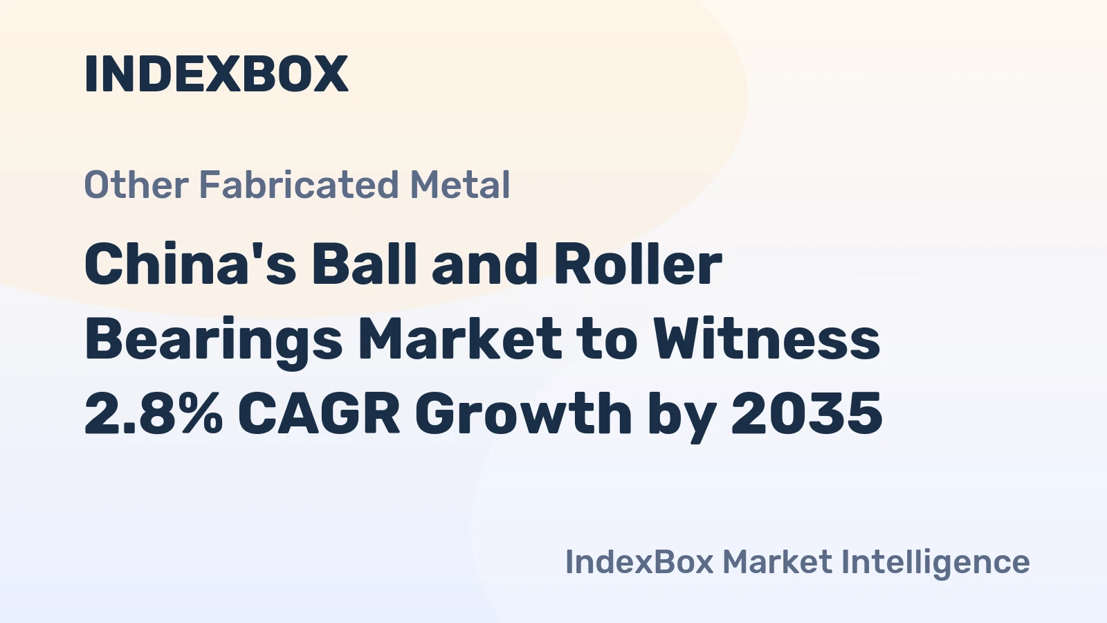 China's Ball and Roller Bearings Market to Witness 2.8% CAGR Growth by 2035
