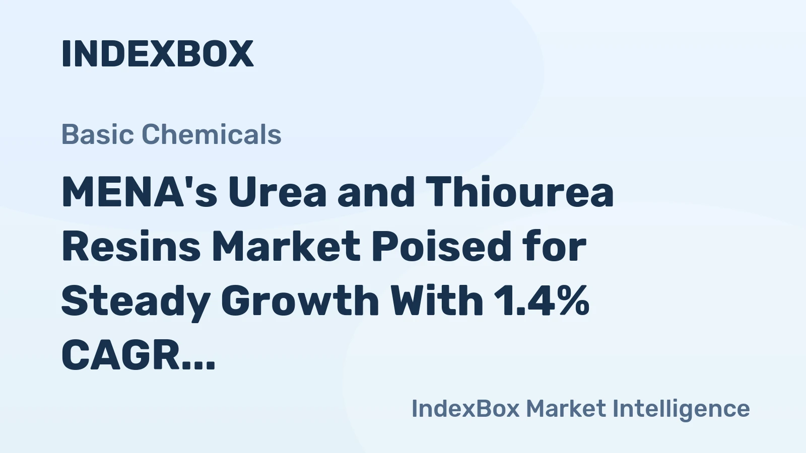 MENA's Urea and Thiourea Resins Market Poised for Steady Growth With 1.4% CAGR Through 2035