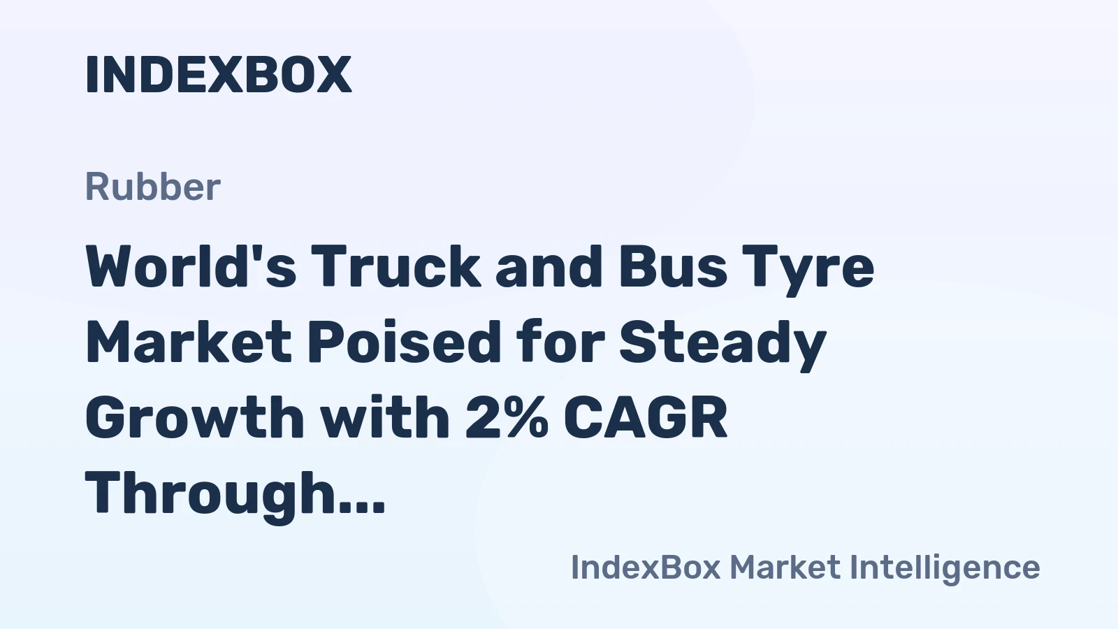 World's Truck and Bus Tyre Market Poised for Steady Growth with 2% CAGR Through 2035