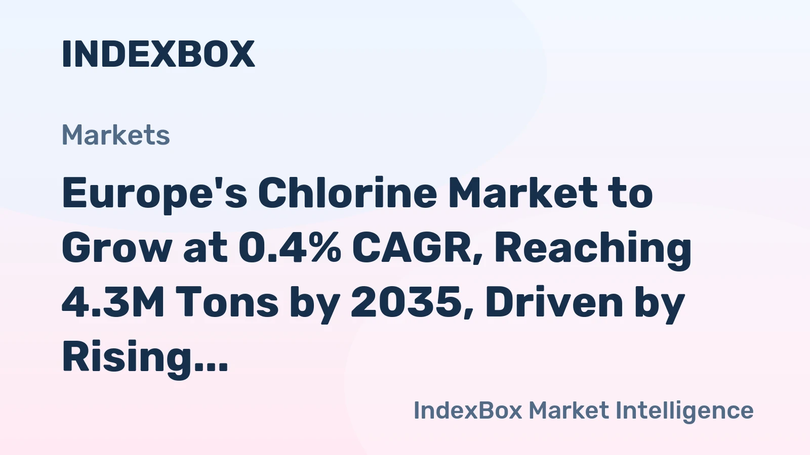 Europe's Chlorine Market to Grow at 0.4% CAGR, Reaching 4.3M Tons by 2035, Driven by Rising Demand