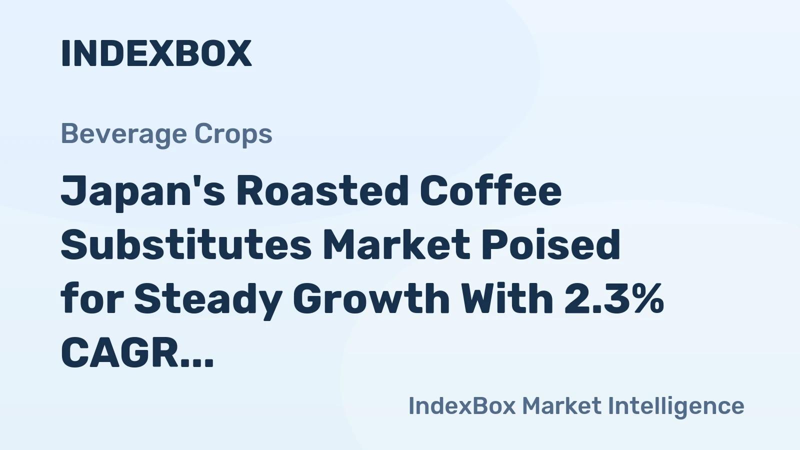Japan's Roasted Coffee Substitutes Market Poised for Steady Growth With 2.3% CAGR in Value Through 2035