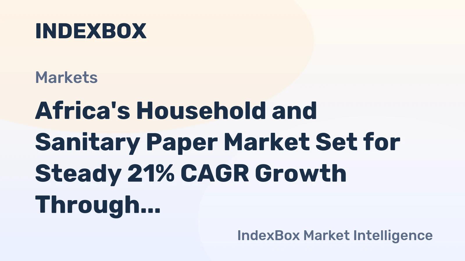 Africa's Household and Sanitary Paper Market Set for Steady 21% CAGR Growth Through 2035