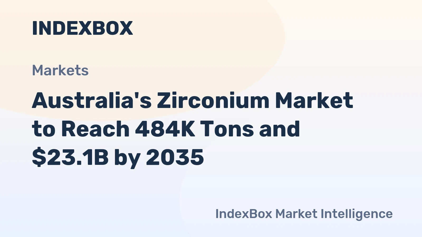 Australia's Zirconium Market to Reach 484K Tons and $23.1B by 2035