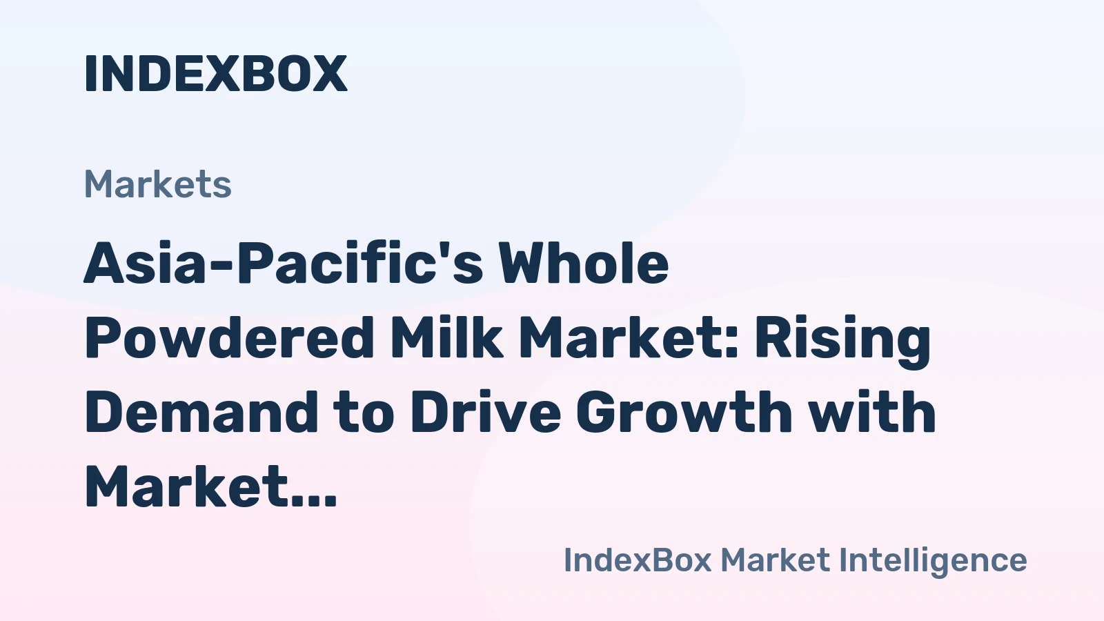 Asia-Pacific's Whole Powdered Milk Market: Rising Demand to Drive Growth with Market Volume Reaching 1.4M Tons by 2035, Valued at $7.5B