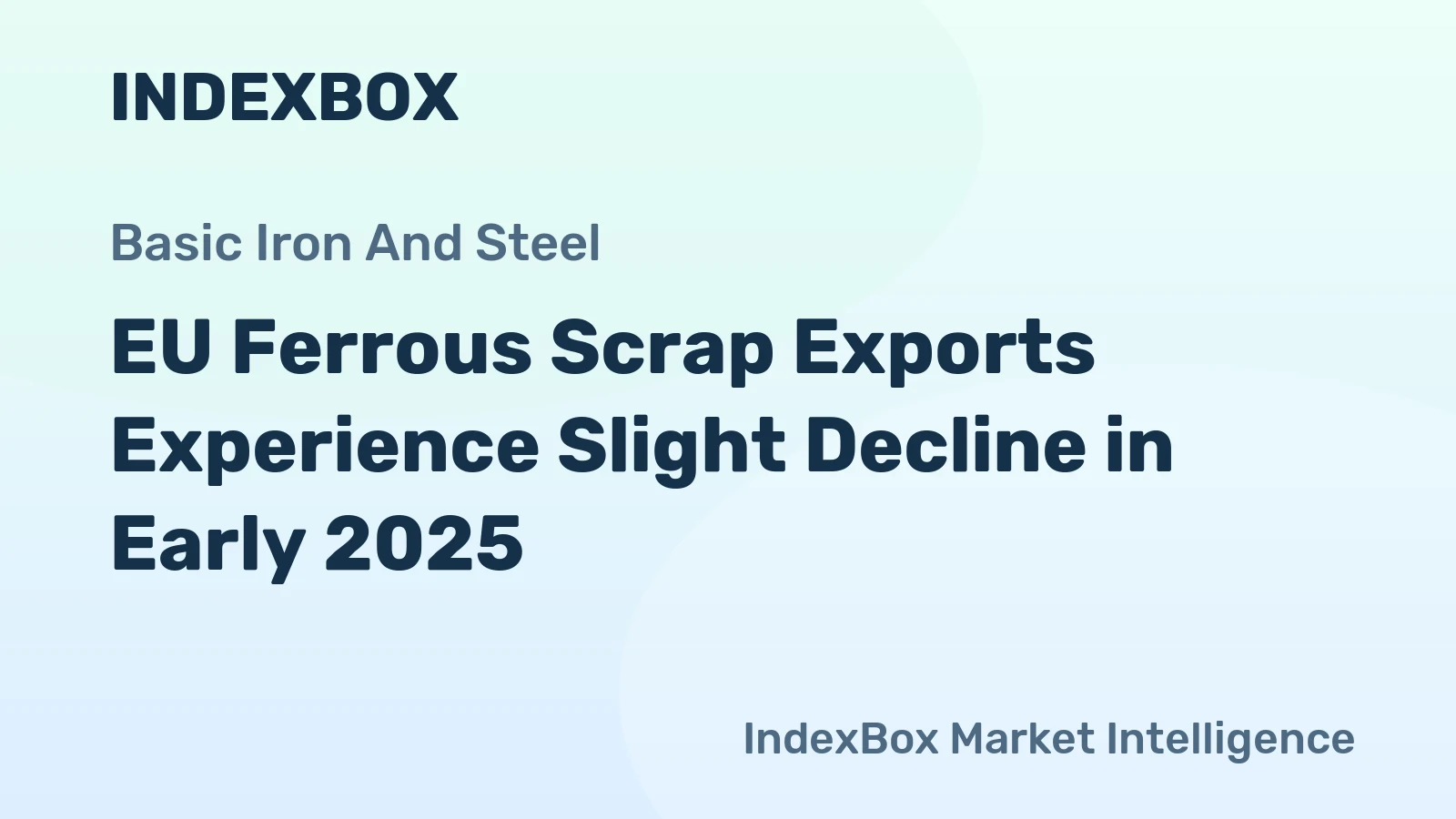 EU Ferrous Scrap Exports Experience Slight Decline in Early 2025