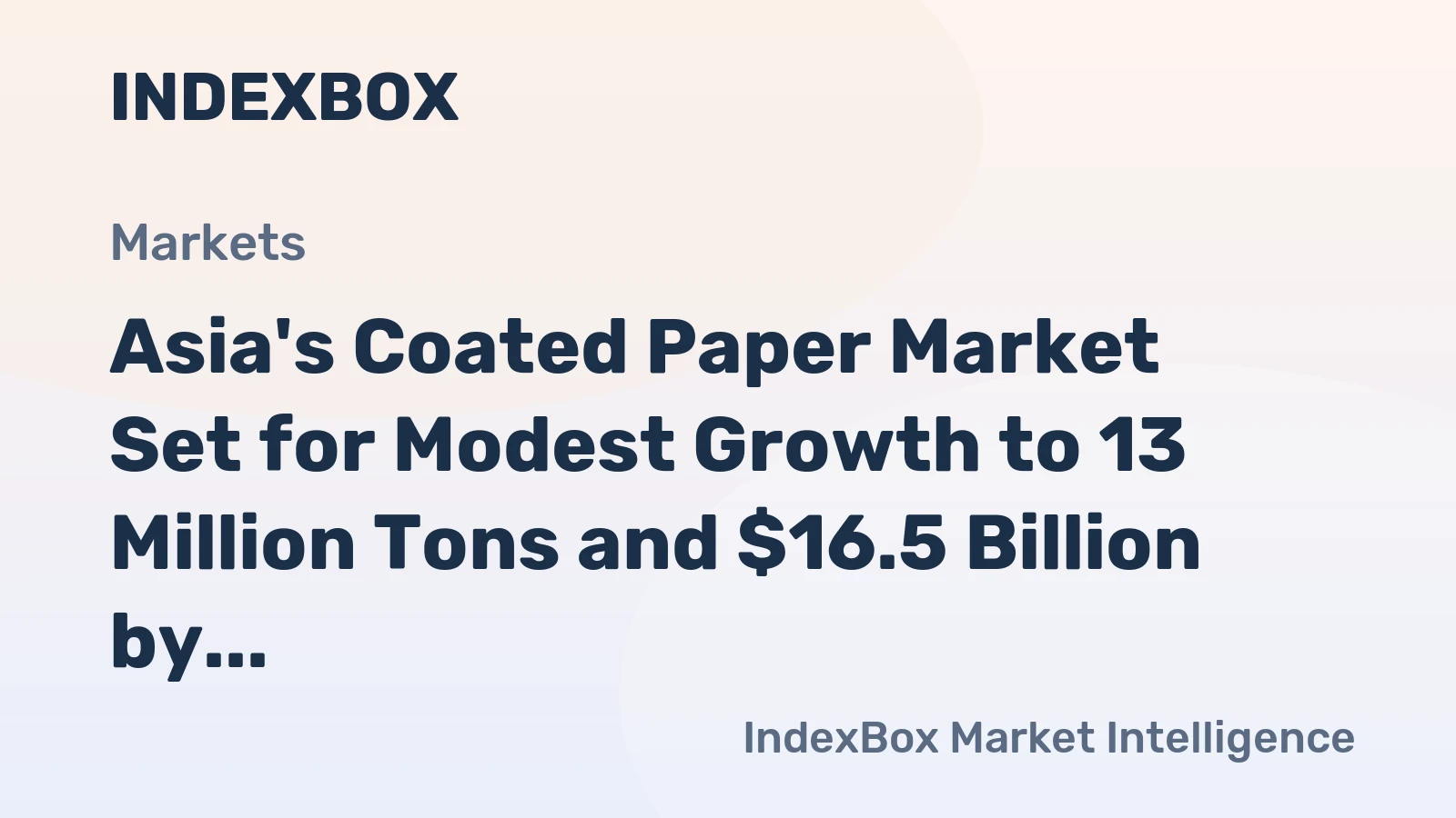 Asia's Coated Paper Market Set for Modest Growth to 13 Million Tons and $16.5 Billion by 2035