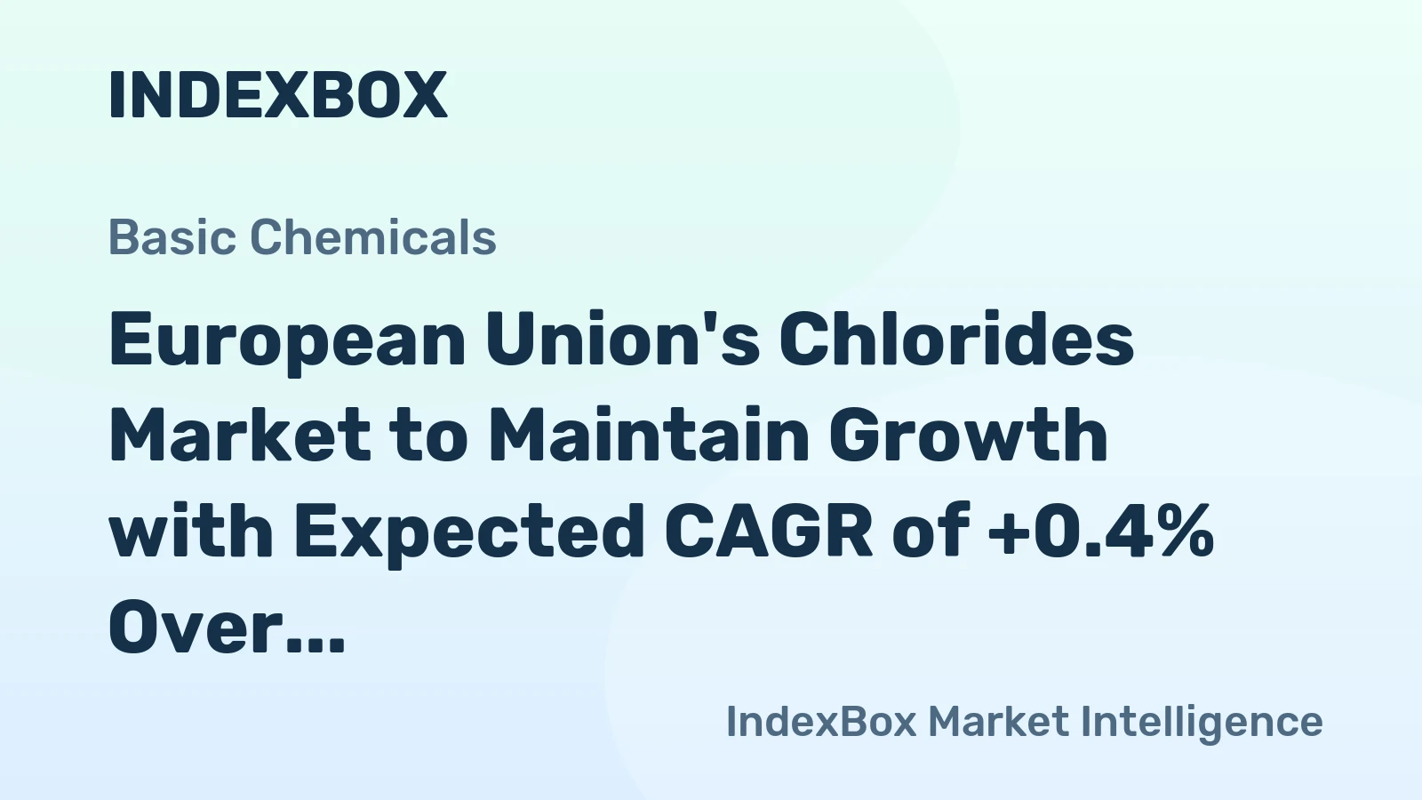 European Union's Chlorides Market to Maintain Growth with Expected CAGR of +0.4% Over Next Decade