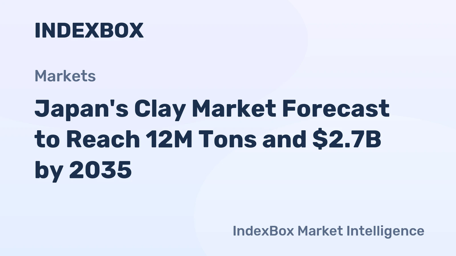 Japan's Clay Market Forecast to Reach 12M Tons and $2.7B by 2035
