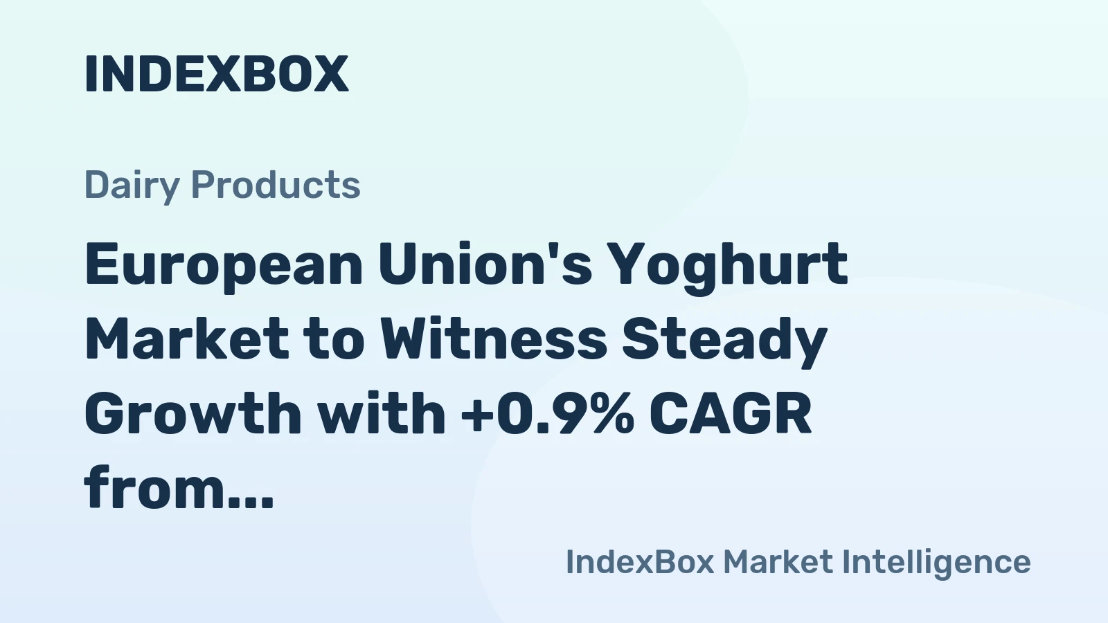 European Union's Yoghurt Market to Witness Steady Growth with +0.9% CAGR from 2024-2035