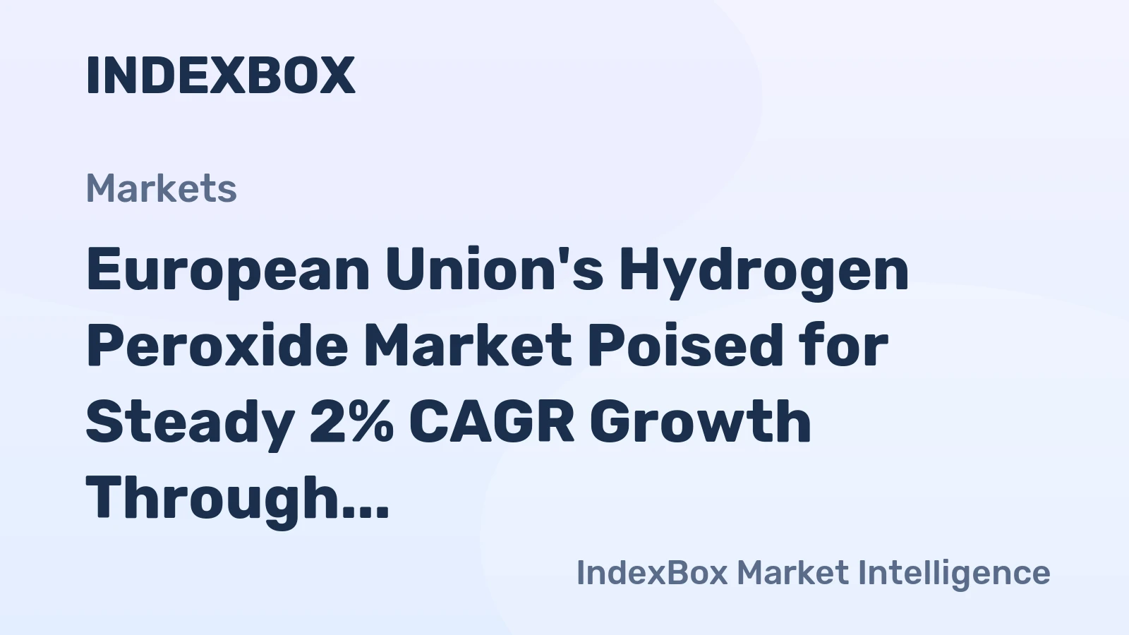 European Union's Hydrogen Peroxide Market Poised for Steady 2% CAGR Growth Through 2035