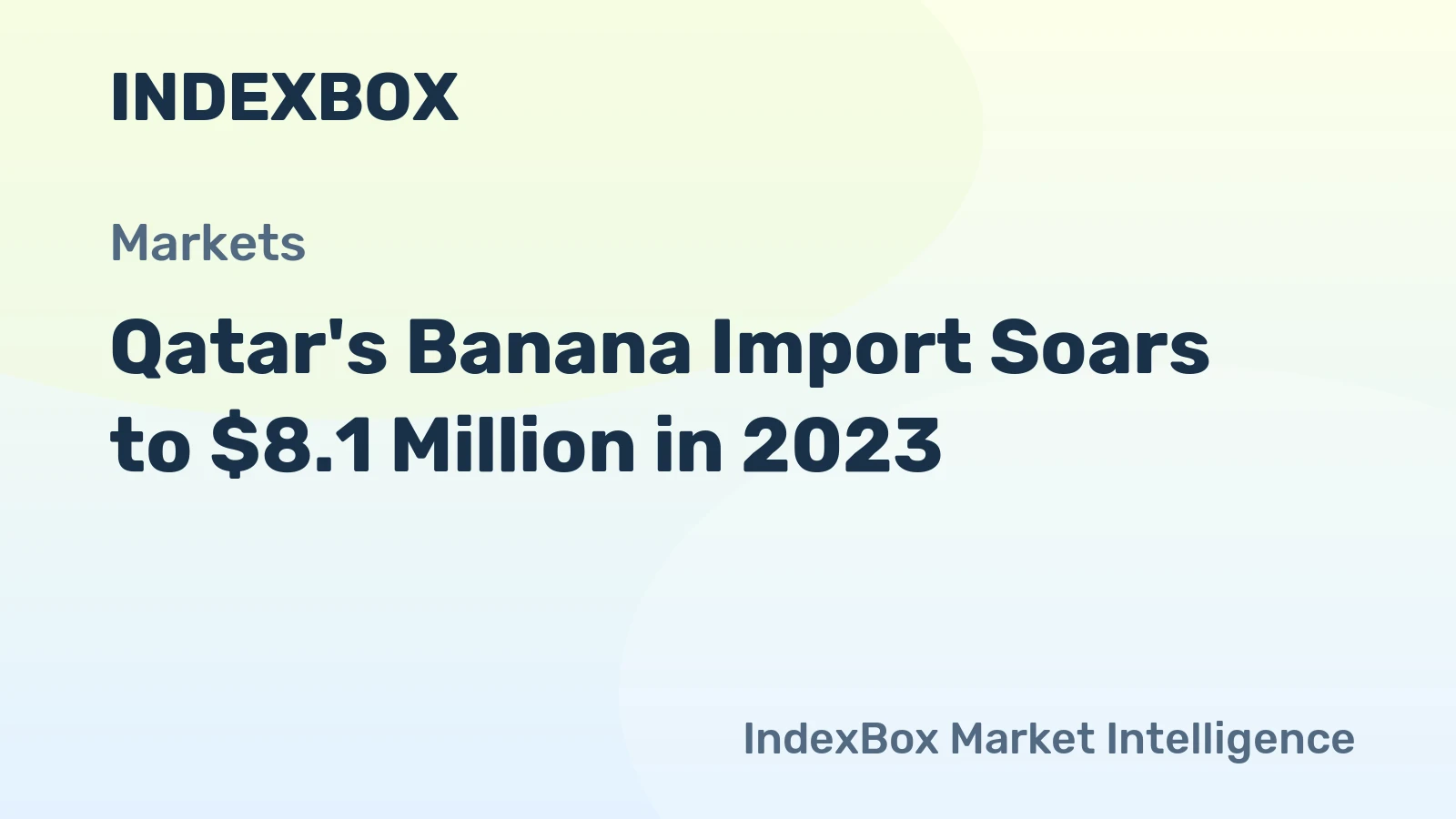 Qatar's Banana Import Soars to $8.1 Million in 2023