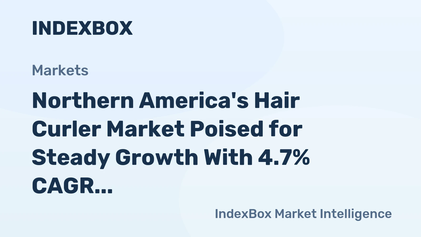 Northern America's Hair Curler Market Poised for Steady Growth With 4.7% CAGR